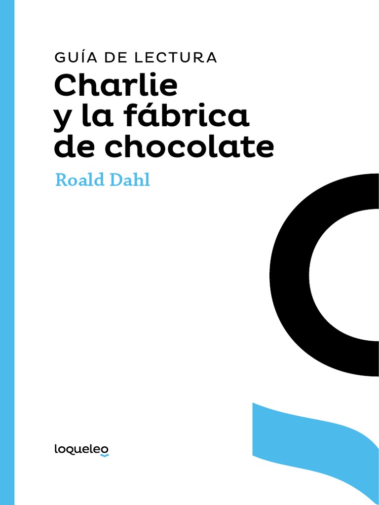 Guia-De-Lectura-Charlie-Y-La-Fabrica-De-Chocolate - PDF 5 | PDF