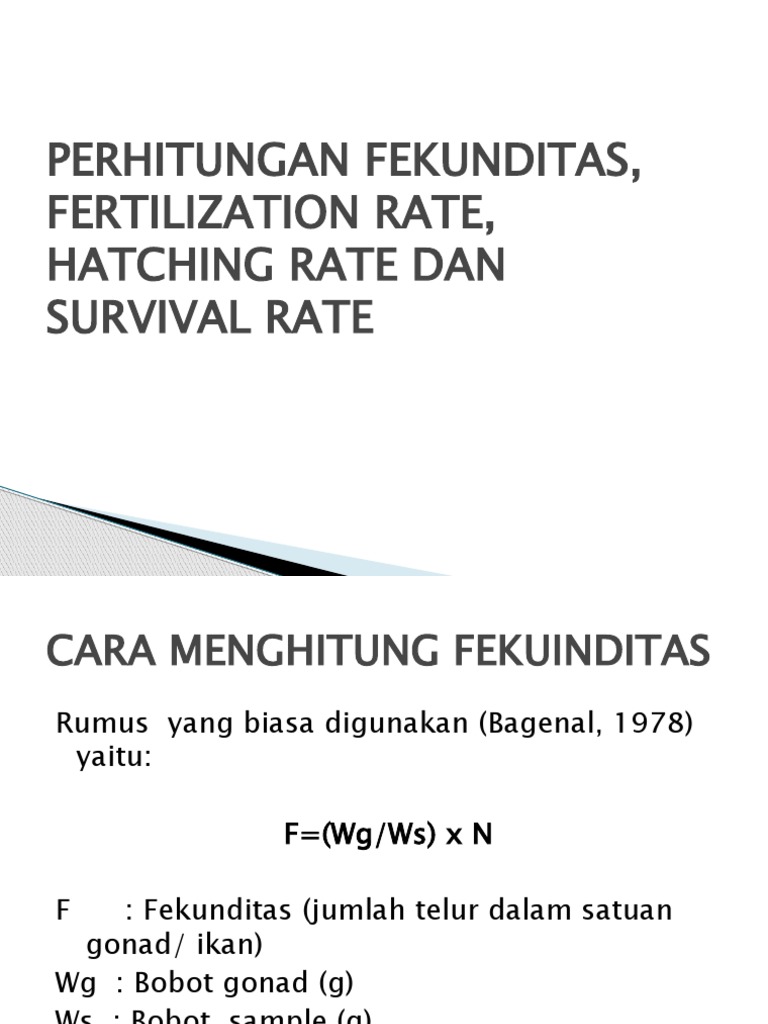 Perhitungan Fekunditas, Fertilization Rate, Hatching Rate | PDF