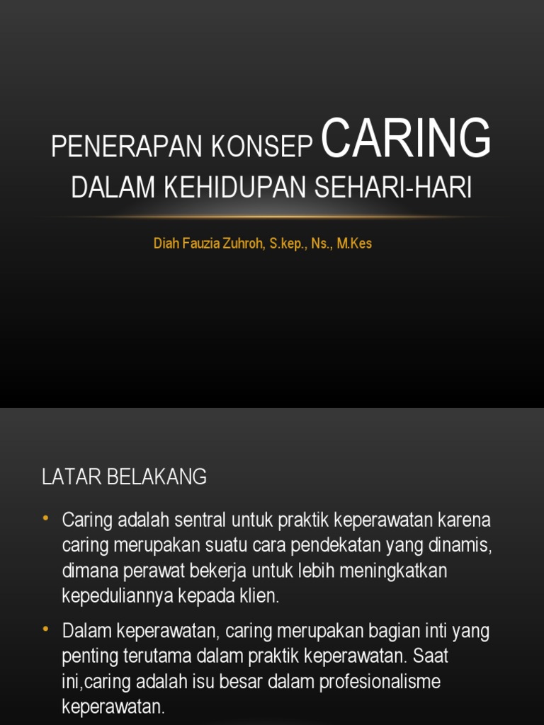 Penerapan Konsep Caring Dalam Kehidupan Sehari Hari | PDF
