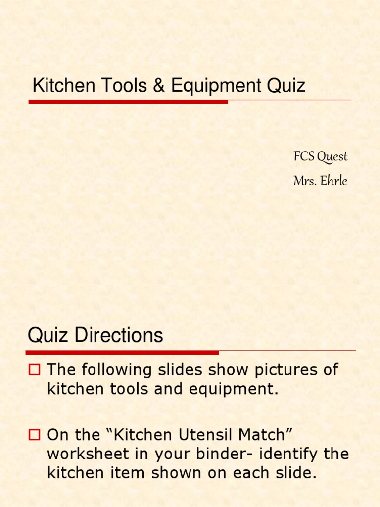 FCS Quest - Quiz Kitchen Tools and Equipment | PDF