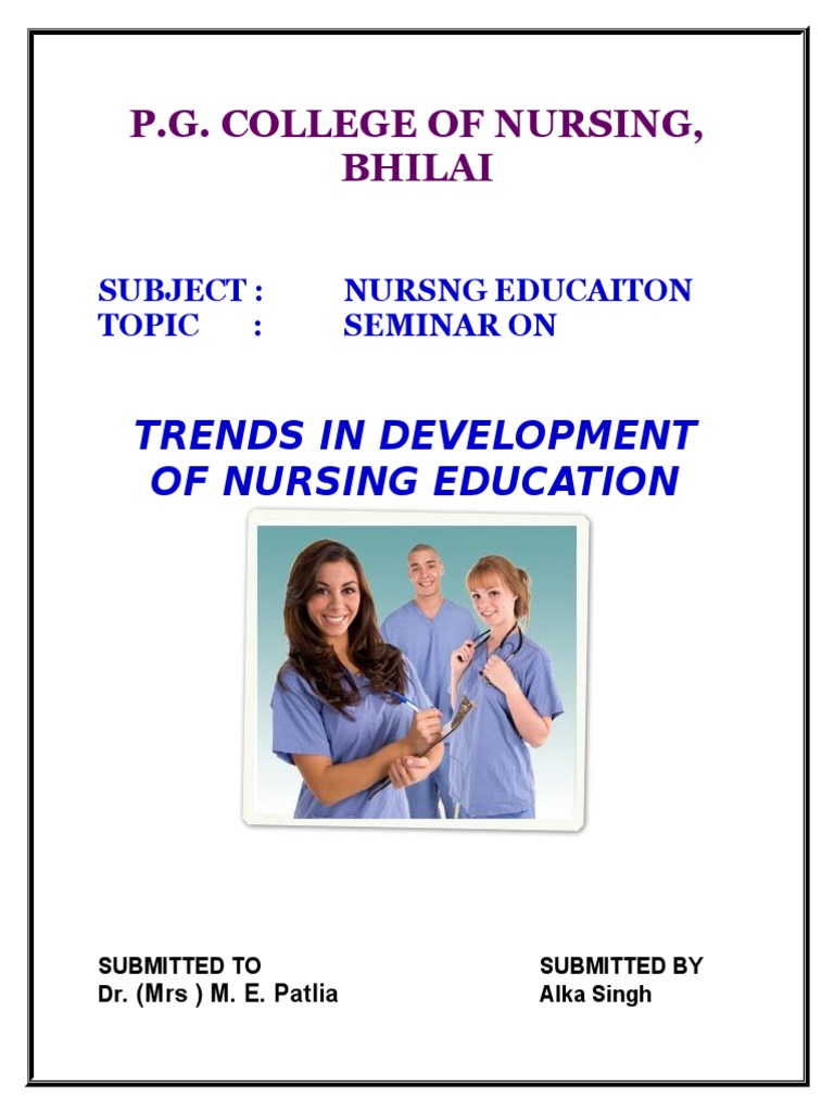 Trend in Development of Nursing Education | PDF