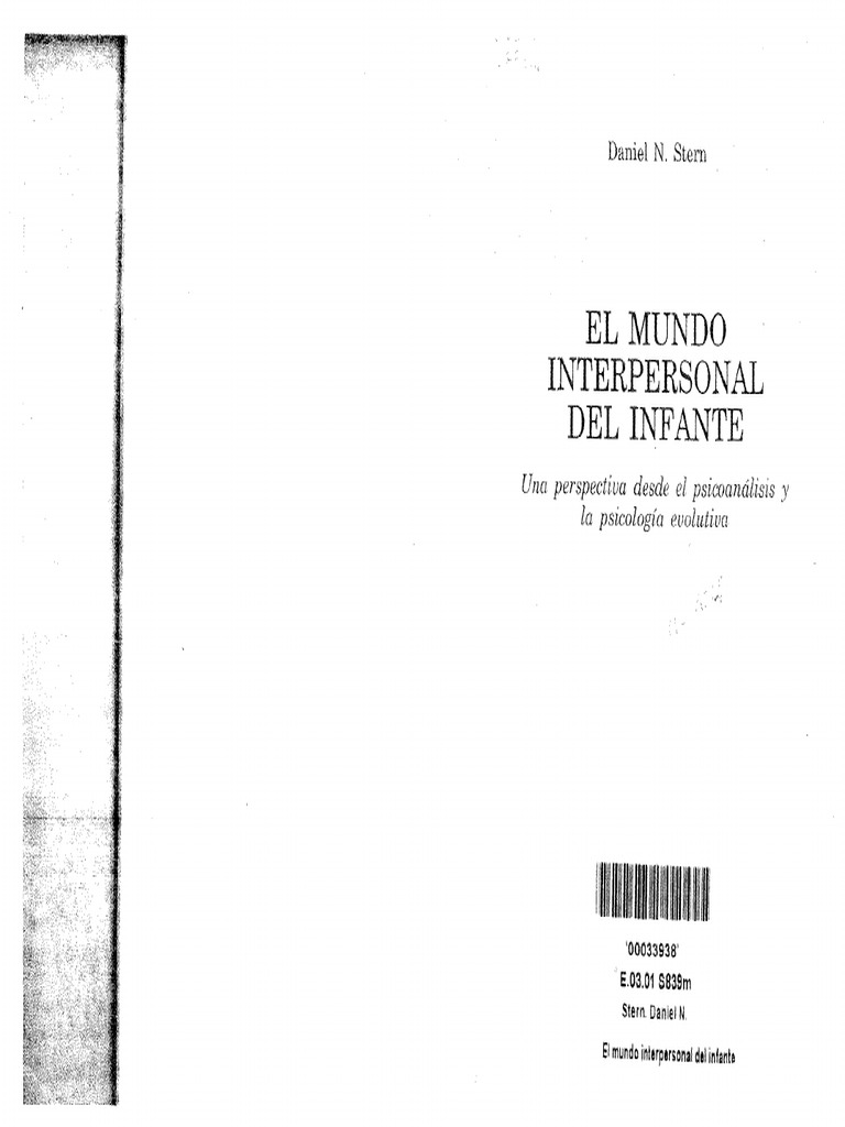 El Mundo Interpersonal Del Infante, Una Perspectiva Desde El ...