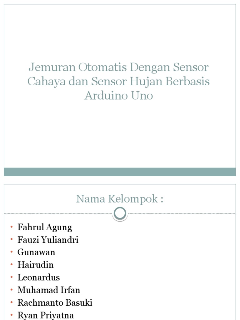 Jemuran Otomatis Dengan Sensor Cahaya Dan Sensor Hujan | PDF Jemuran Otomatis Dengan Sensor Cahaya Dan Sensor Hujan | PDF