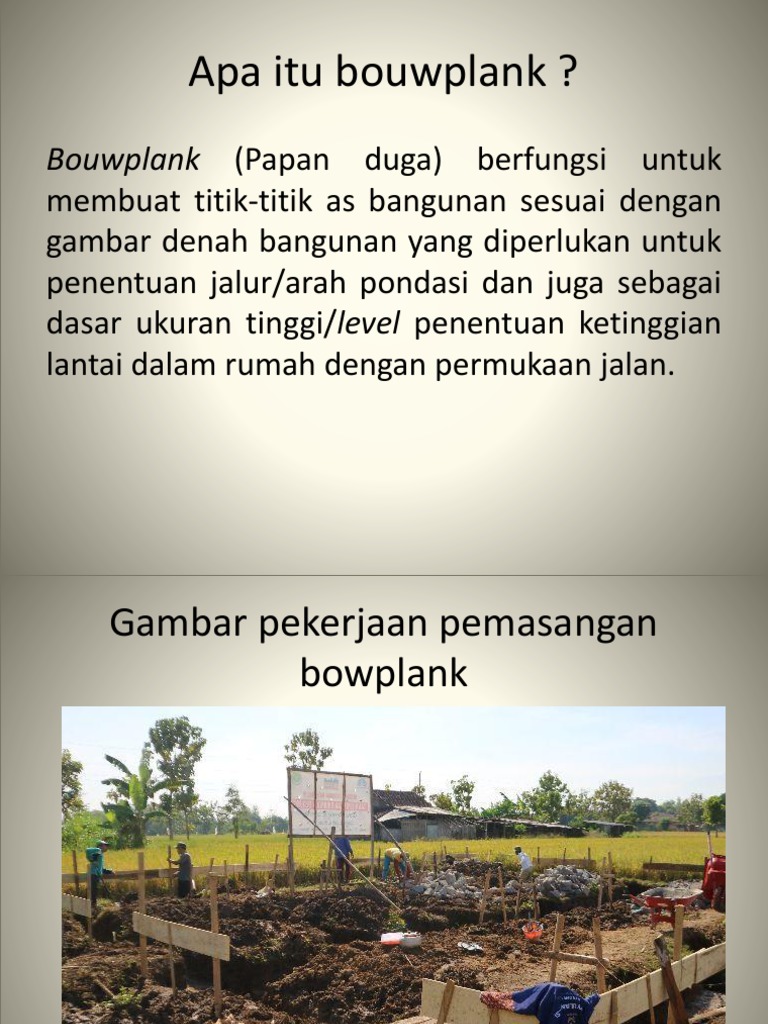 BOUWPLANK FUNGSI DAN CARA PEMASANGANNYA | PDF
