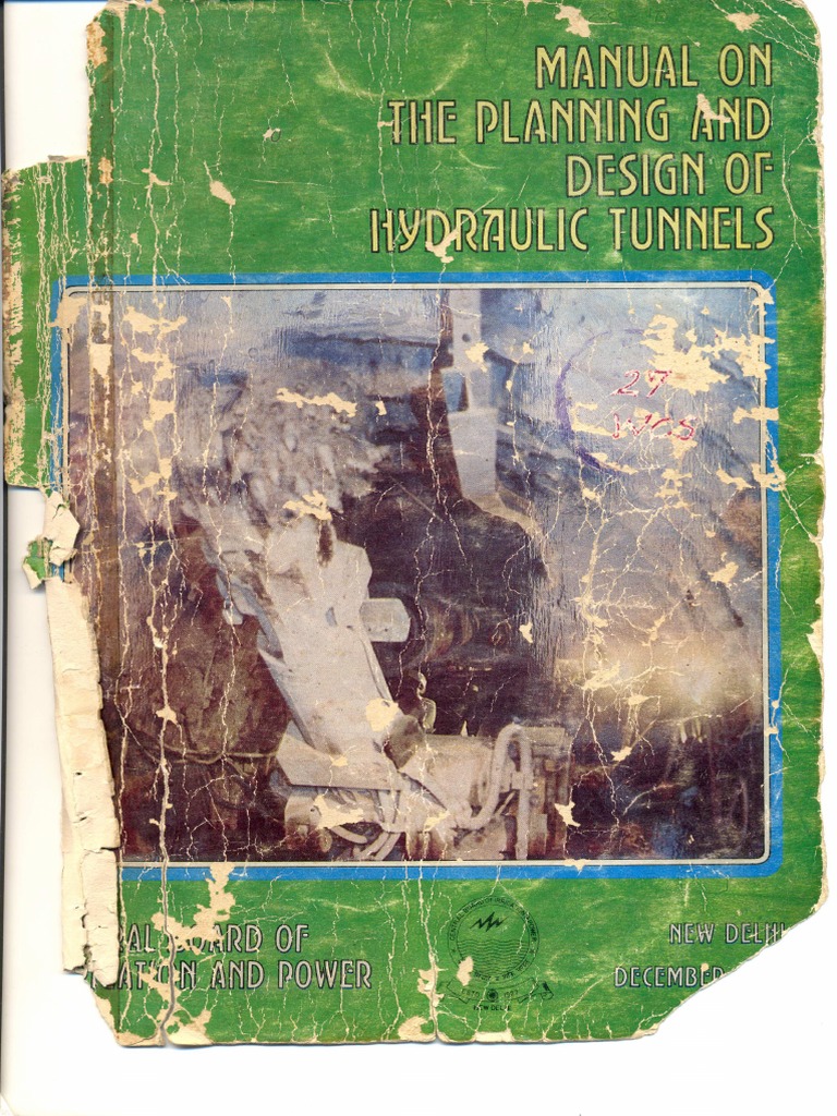 CBIP-178-Manual On The Planning and Design of Hydraulic Tunnels | PDF