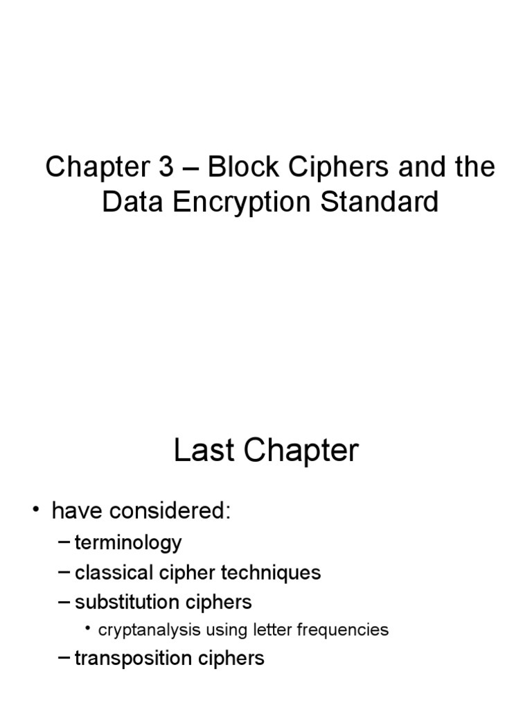 Chapter 3 - Block Ciphers and The Data Encryption Standard | PDF ...