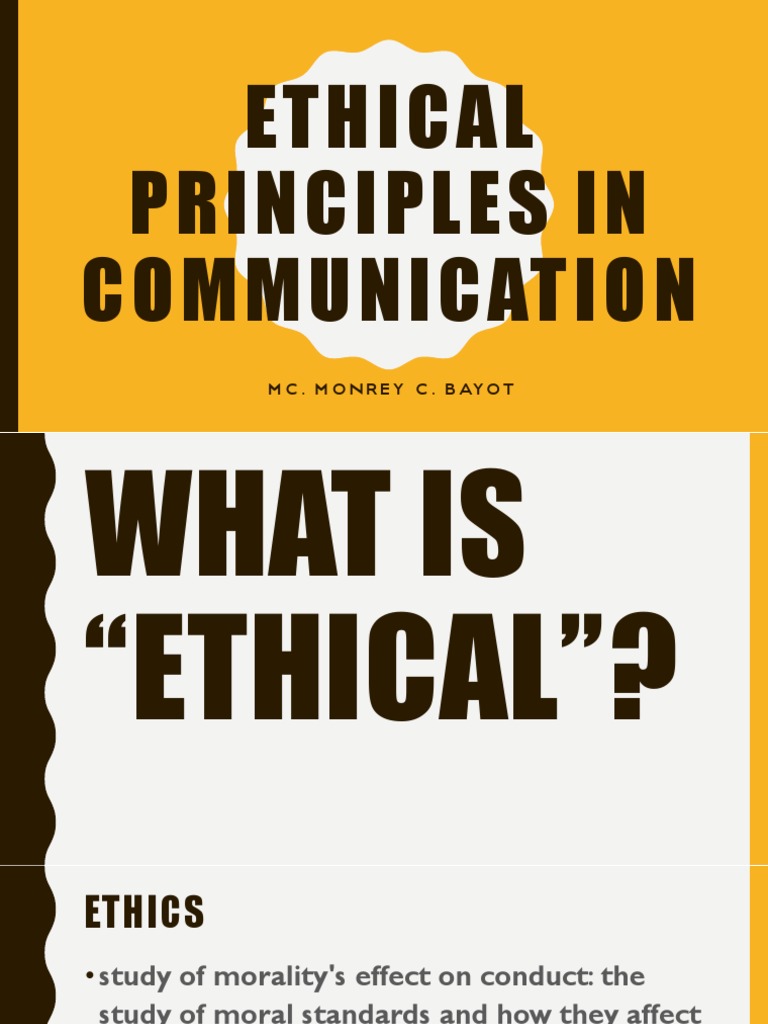 Ethical Principles in Communication | PDF