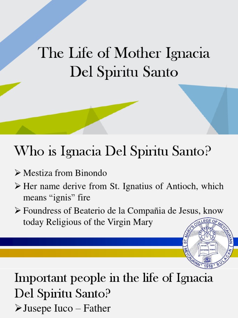 The Life of Mother Ignacia Del Spiritu Santo | PDF