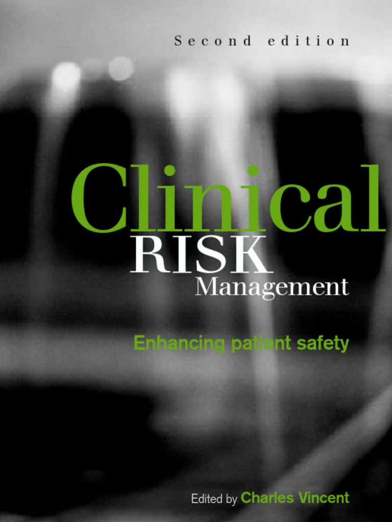 Clinical Risk Management | PDF Clinical Risk Management | PDF