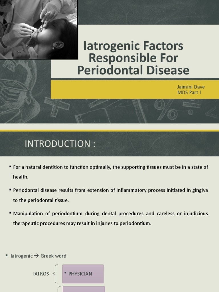 Iatrogenic Factors Responsible For Periodontal Disease | PDF ...