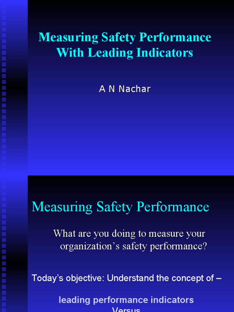 Measuring Safety Performance With Leading Indicators: A N Nachar | PDF ...