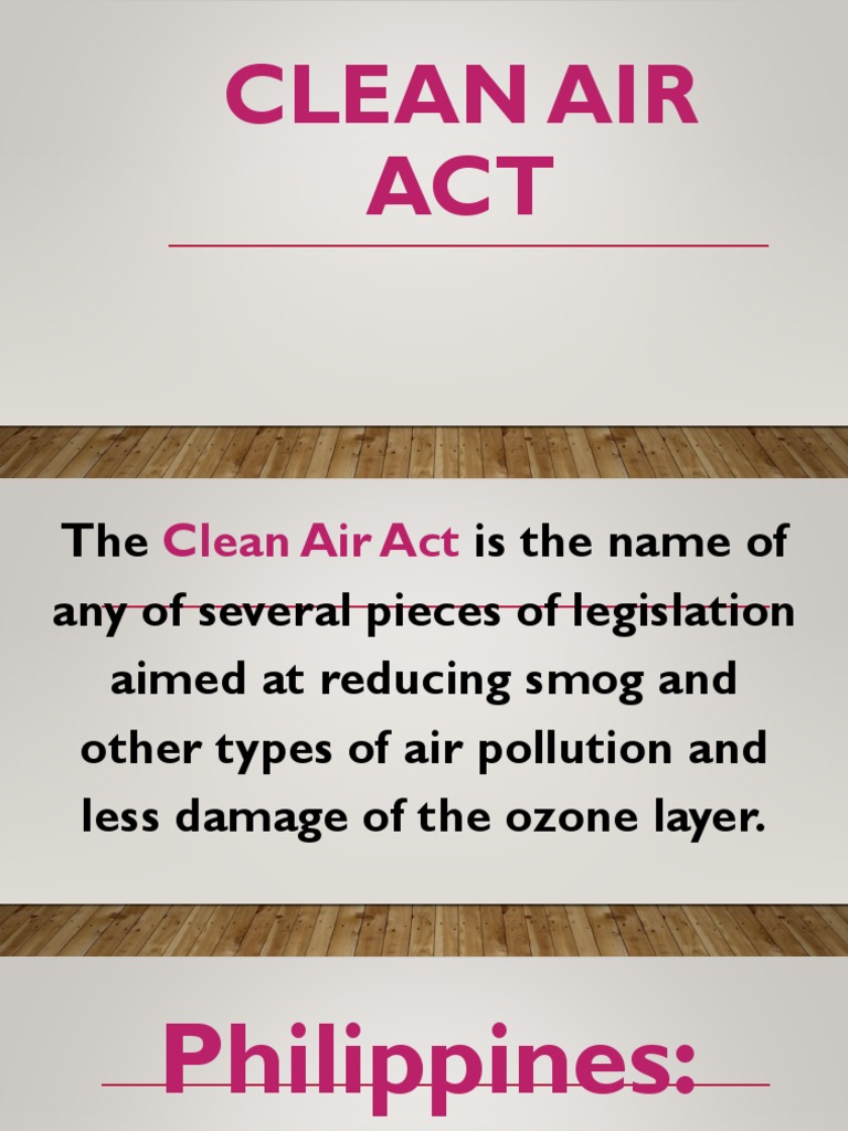 Clean Air Act | PDF | Clean Air Act (United States) | Air Pollution