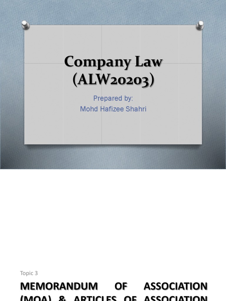 Topic 3 - MoA & AoA (Student Copy) | PDF | Articles Of Association ...