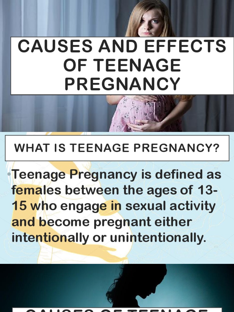 Causes and Effects of Teenage Pregnancy | PDF | Wellness | Lifestyle