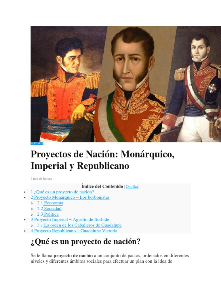 Proyectos de Nacion Monarquico Imperial y Republicano | PDF | México ...