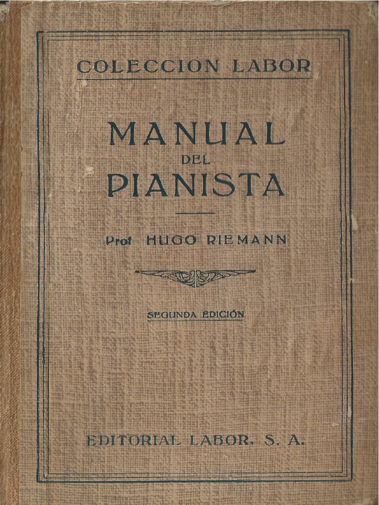 Manual Del Pianista - Prof. Hugo Riemann PDF | PDF