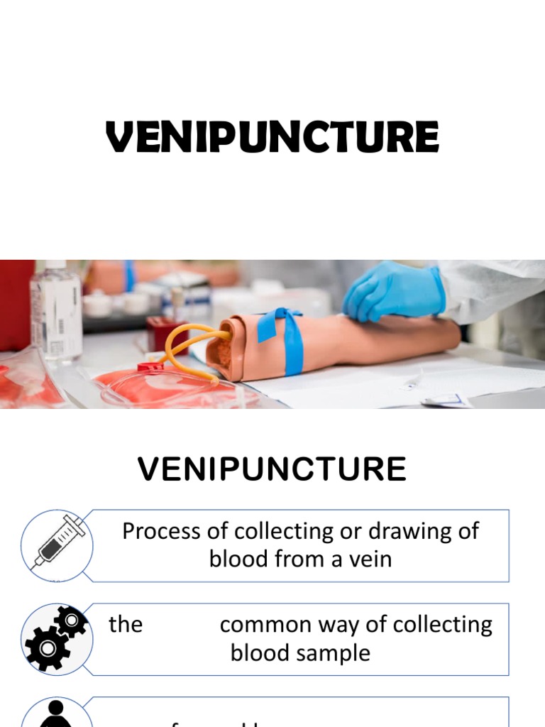 Venipuncture 1 | PDF | Medicine | Medical Specialties
