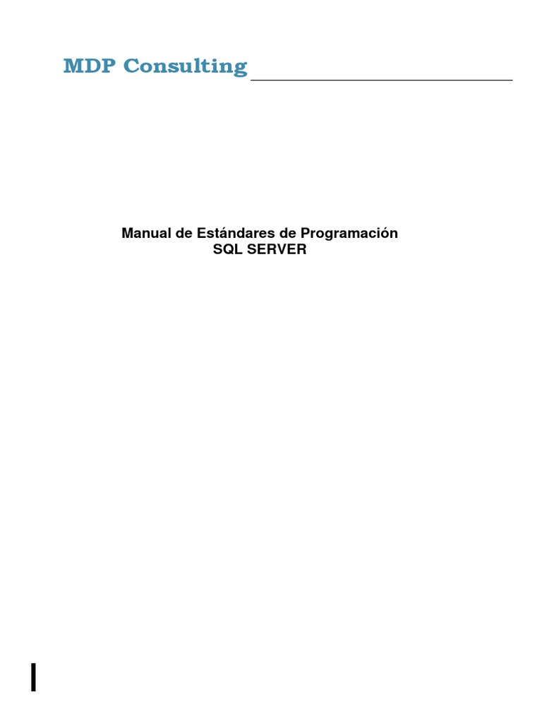 Estándares de Programación SQL SERVER | PDF | SQL | Recuperación de ...