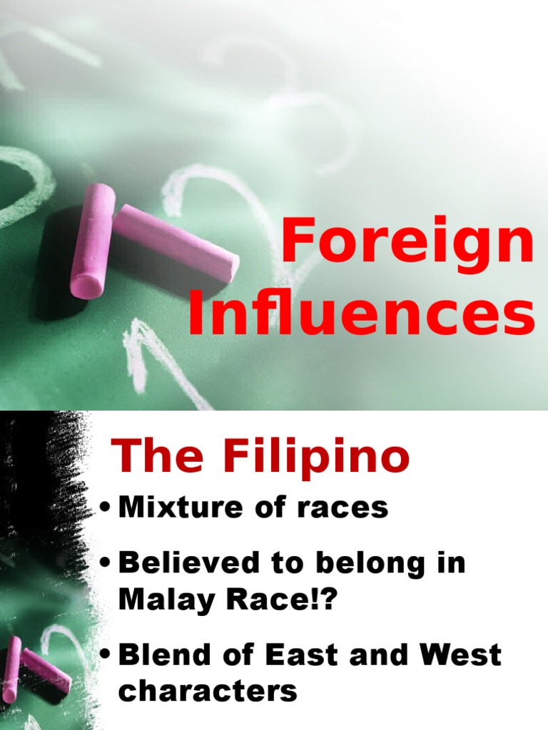 Filipino People and Foreign Influences | PDF | Southeast Asia | Philippines