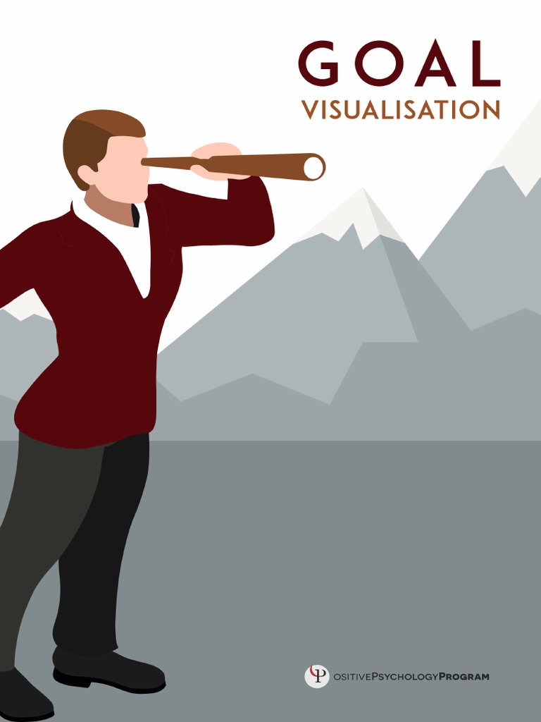 Visualisation of Goals | PDF | Mental Image | Goal