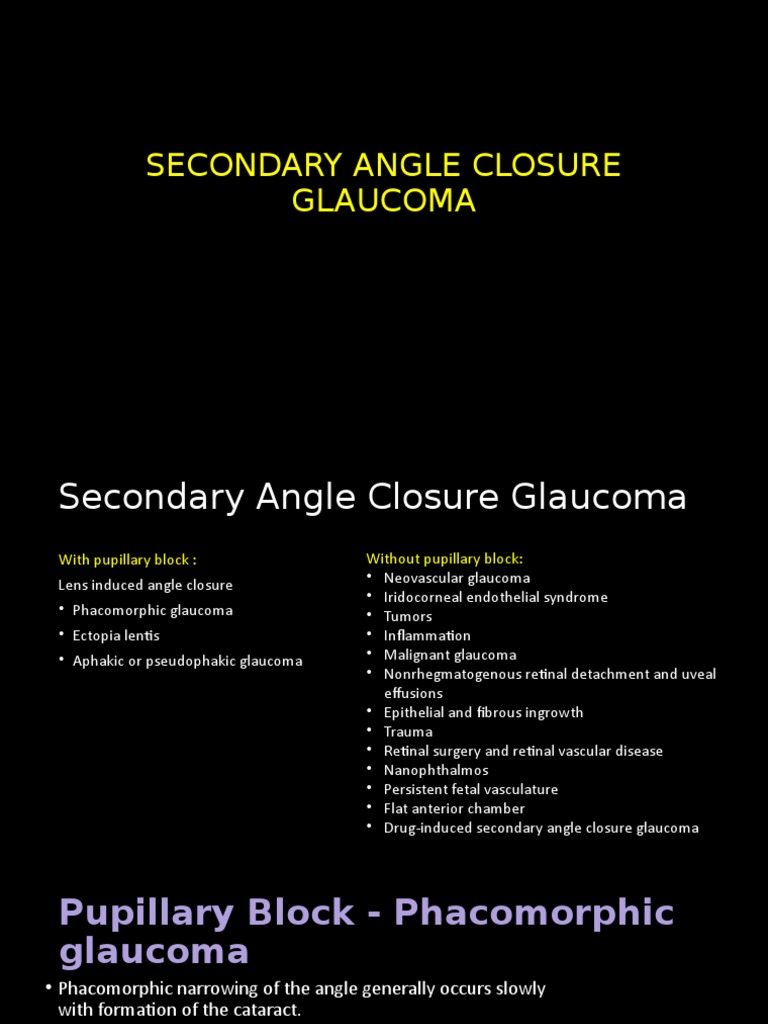 Secondary Angle Closure Glaucoma | PDF | Glaucoma | Cornea