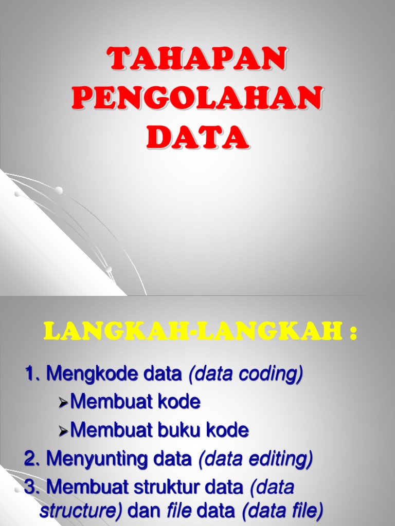Tahapan Pengolahan Data | PDF