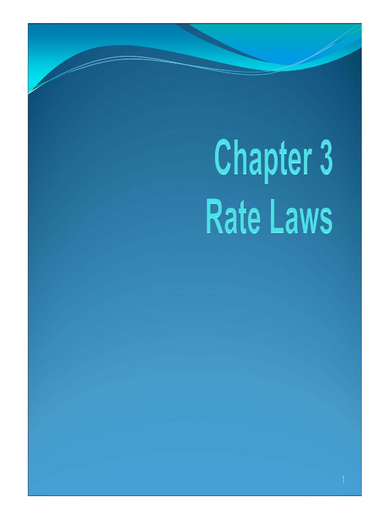 Chapter 3 PART1-Rate Laws | PDF | Reaction Rate | Chemical Reactions