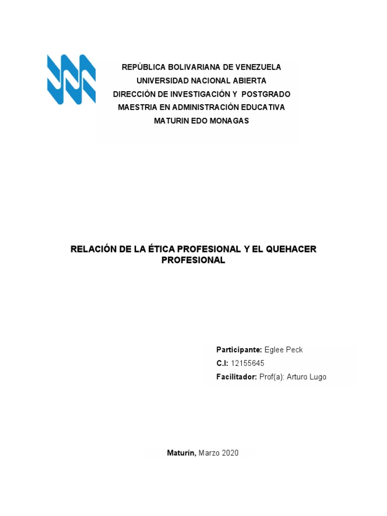 Ensayo 2 RELACIÓN DE LA ÉTICA PROFESIONAL Y EL QUEHACER PROFESIONAL | Descargar gratis PDF ...