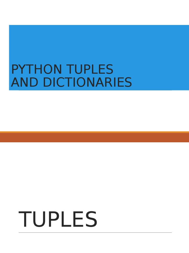 Python Tuples and Dictionaries | PDF | Bracket | Software Development Python Tuples and Dictionaries | PDF | Bracket | Software Development