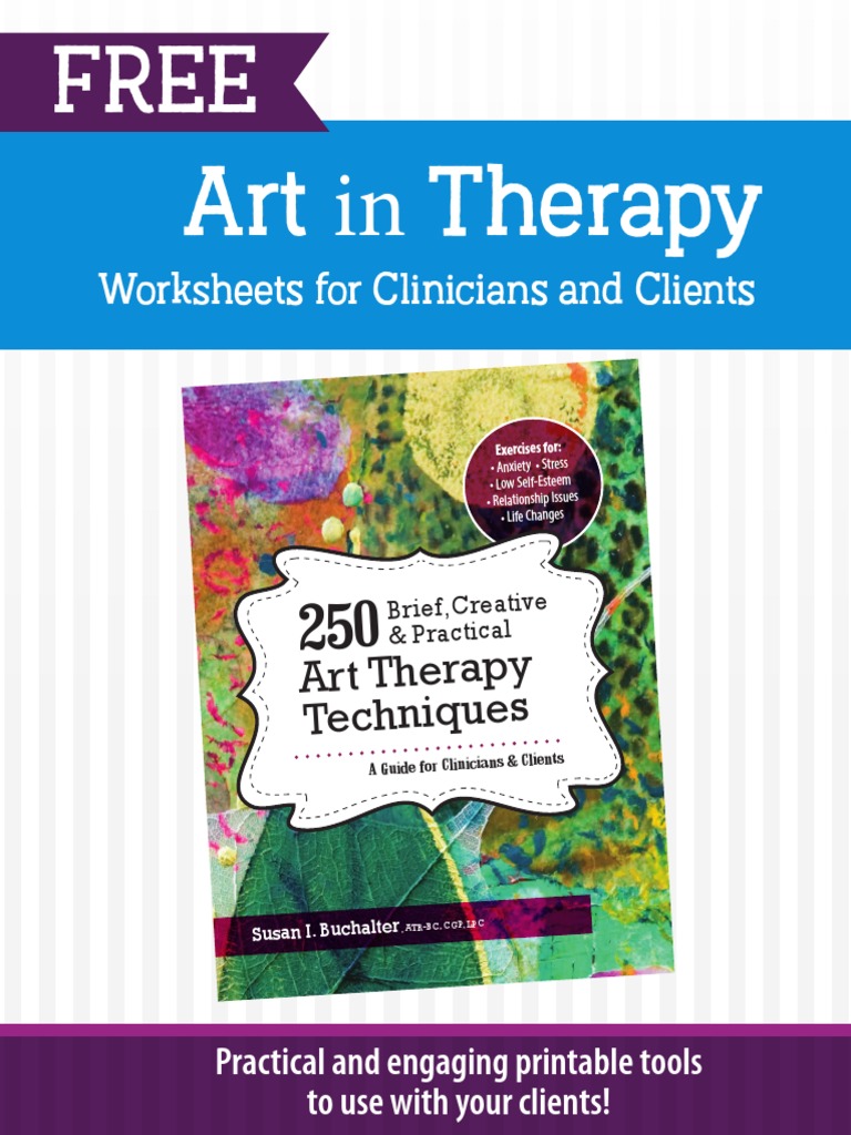 Free Worksheetsfrom 250 Brief Creative Practical Art Therapy Techniques ...