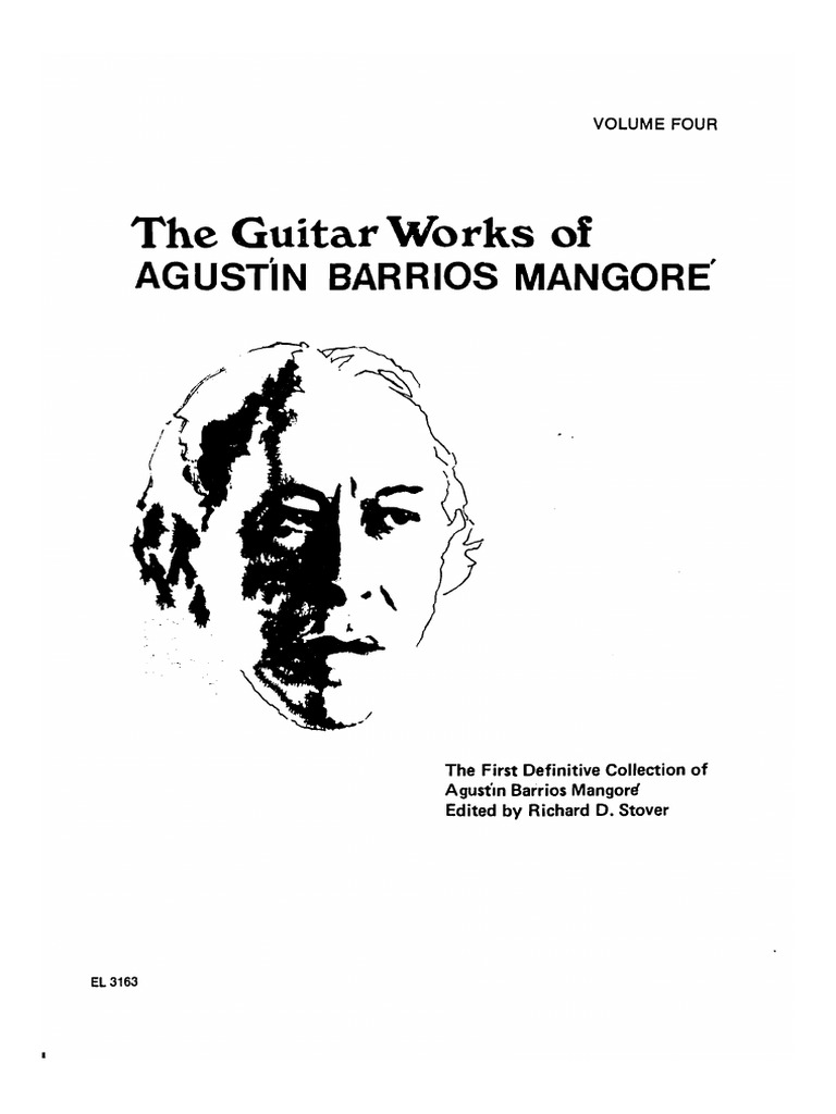 Barrios - The Guitar Works of Agustin Barrios Mangore Edited by Richard ...