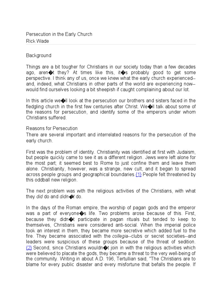 Persecution in the Early Church: An Examination of the Reasons for and ...