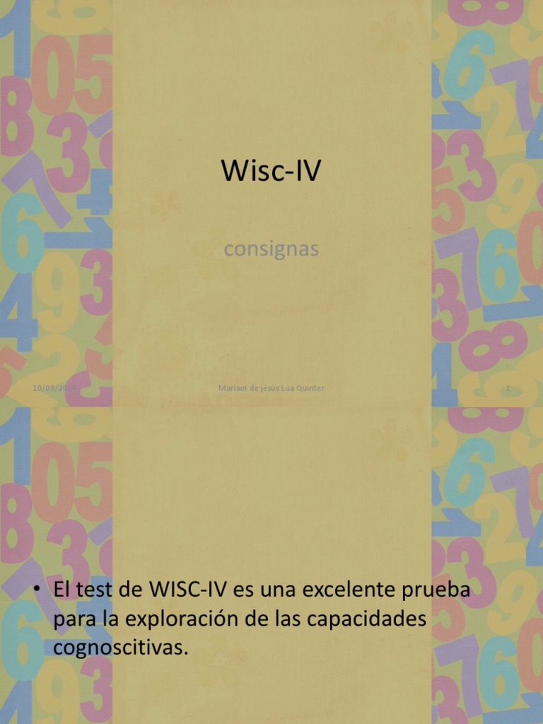 Consignas WISC-IV | PDF | Inteligencia | Memoria
