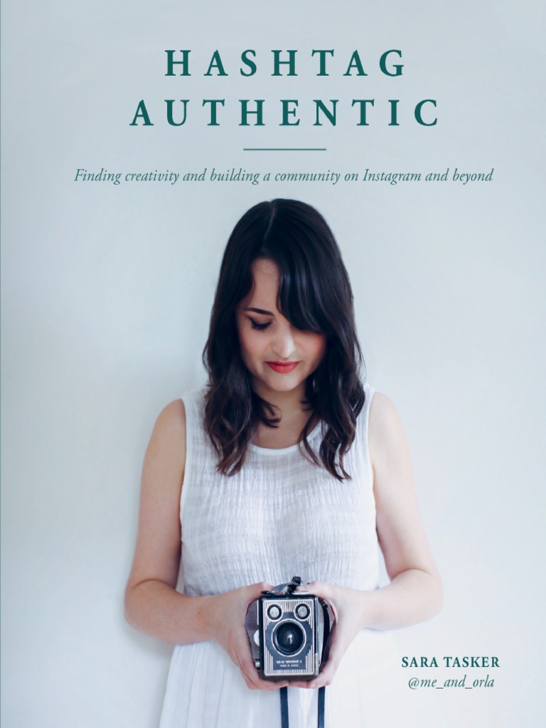 Hashtag Authentic Be Your Best Creative Self Via Your Instagram Online ...