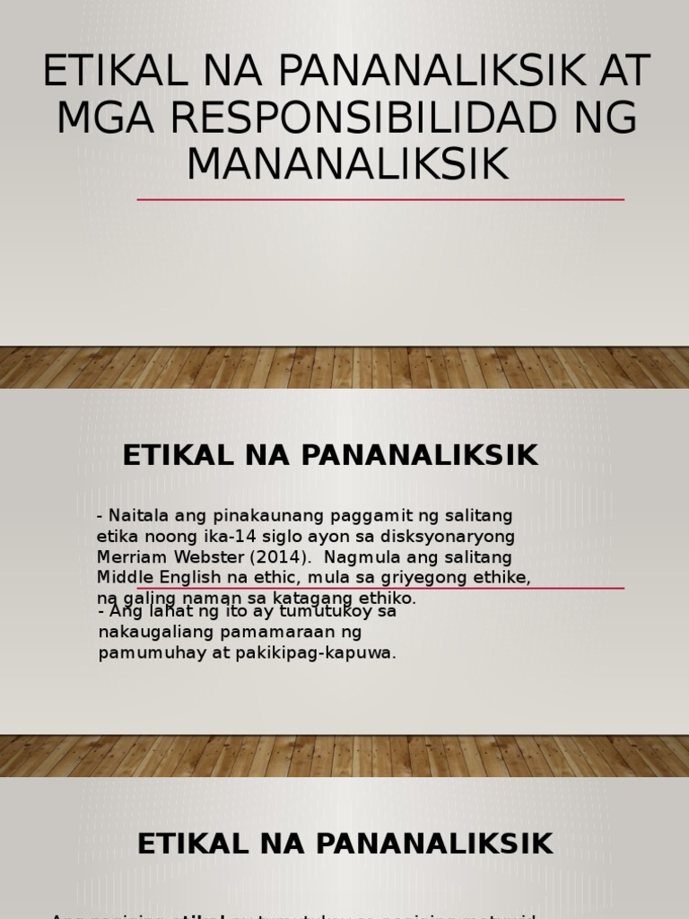 Etikal Na Pananaliksik at Mga Responsibilidad NG Mananaliksik | PDF
