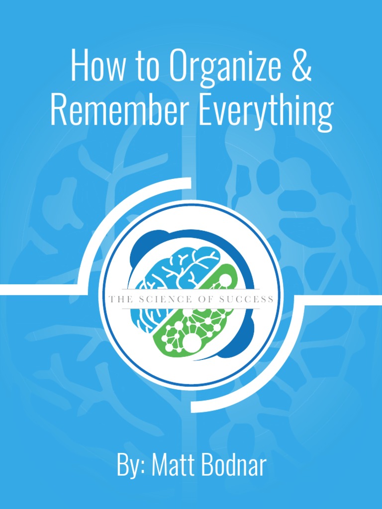 Organize Remember Everything Updated PDF | PDF | Evernote | Knowledge