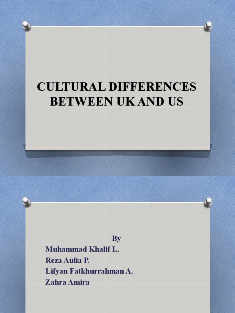 Cultural Differences Between Uk and Us | PDF