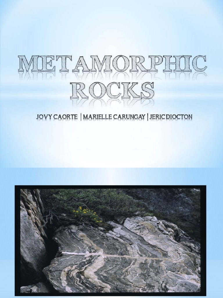 Metamorphic Rocks | PDF | Rock (Geology) | Geology