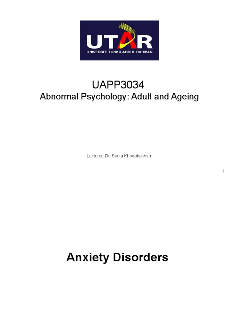 Abnormal Psychology Anxiety Disorders - S | PDF | Anxiety Disorder | Phobia