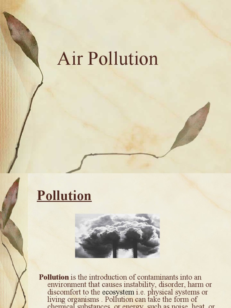 Presentation On Air Pollution | PDF | Smog | Air Pollution