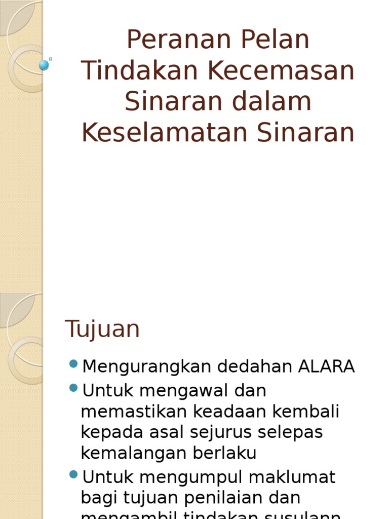 Peranan Pelan Tindakan Kecemasan Sinaran Dalam Keselamatan Sinaran | PDF