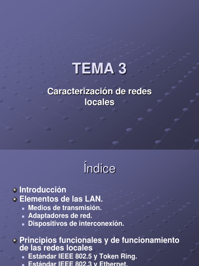 2019 Tema 3. Presentacion. Caracterización de Redes de Área Local PDF | PDF | Ethernet ...
