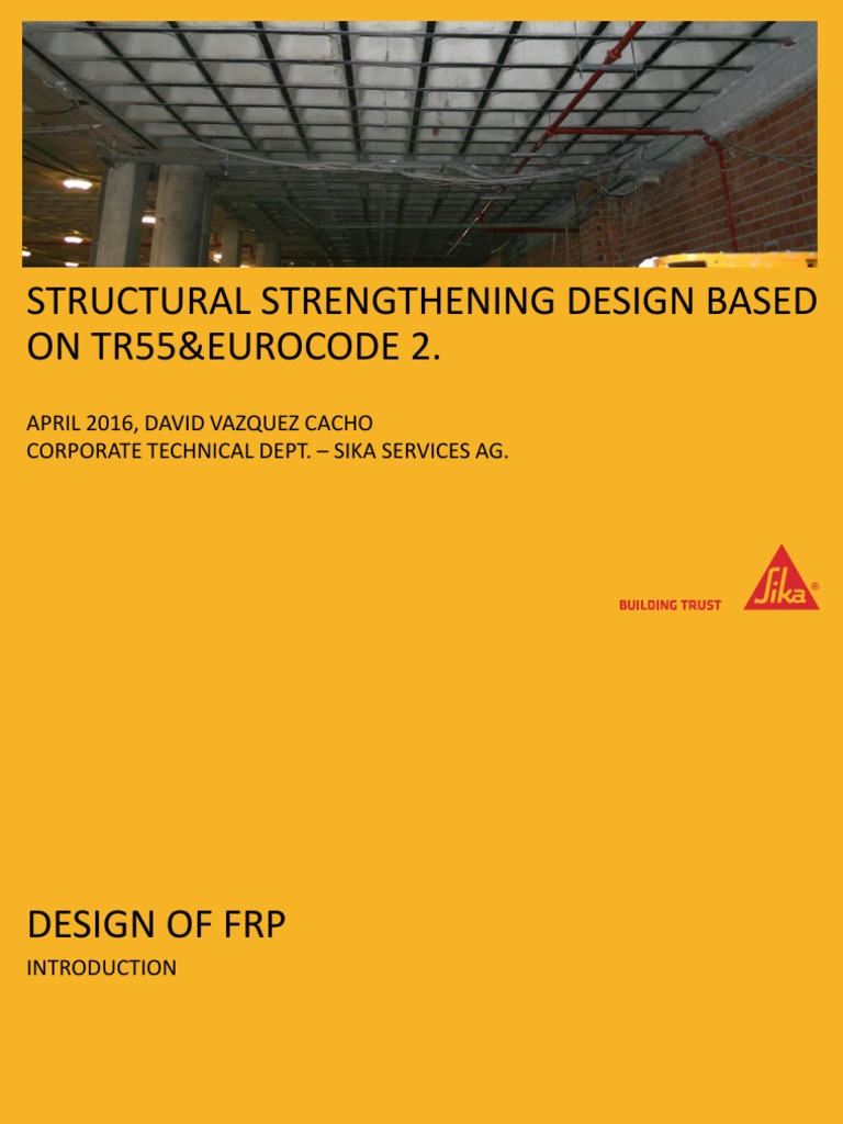 Concrete - CFRP Structural Strengthening Design Based On TR 55 & EuroCode 2 | PDF | Fibre ...