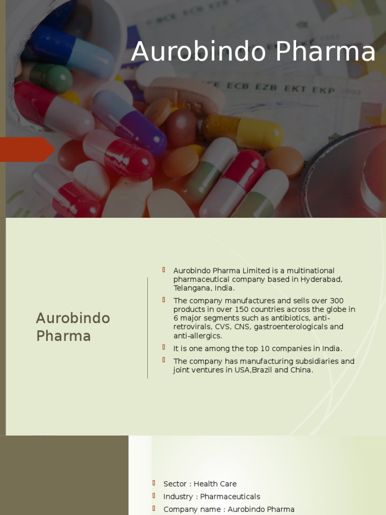 Aurobindo Pharma Company Profile | PDF | Pharmaceutical Industry | Food ...