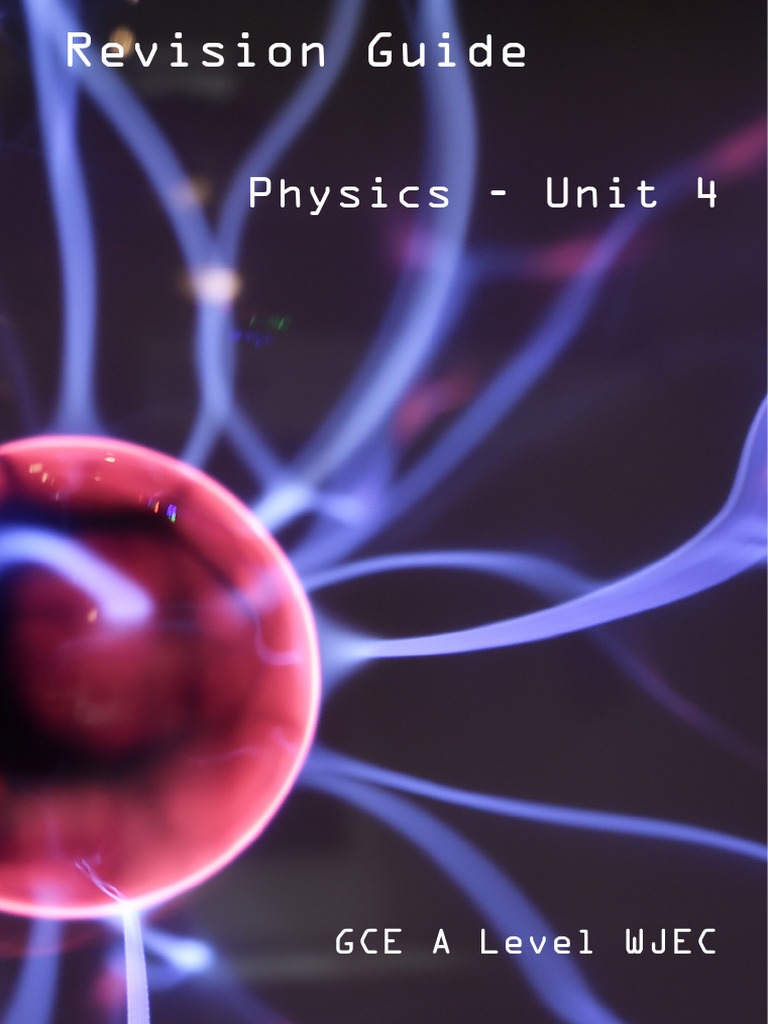 Physics Unit 4 PDF | PDF | Elementary Particle | Higgs Boson