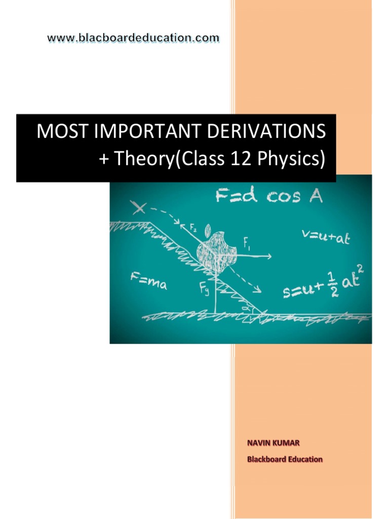 MOST IMPORTANT DERIVATIONS + Theory-1 | PDF