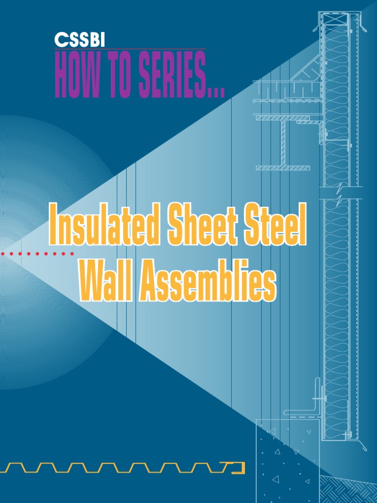 CSSBI-Insulated Sheet Steel Wall Assemblies PDF | PDF | Sheet Metal | Wall