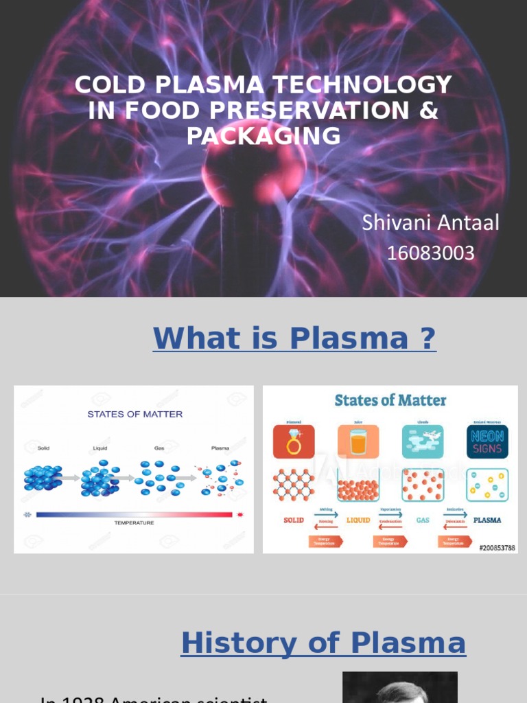 COLD PLASMA PPT | PDF | Plasma (Physics) | Seed