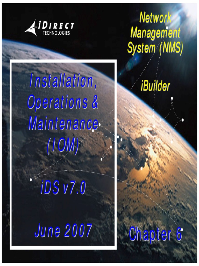 6 IOM - Idirect NMS Ibuilder Module, v7.0, 061407 | PDF | Quality Of ...