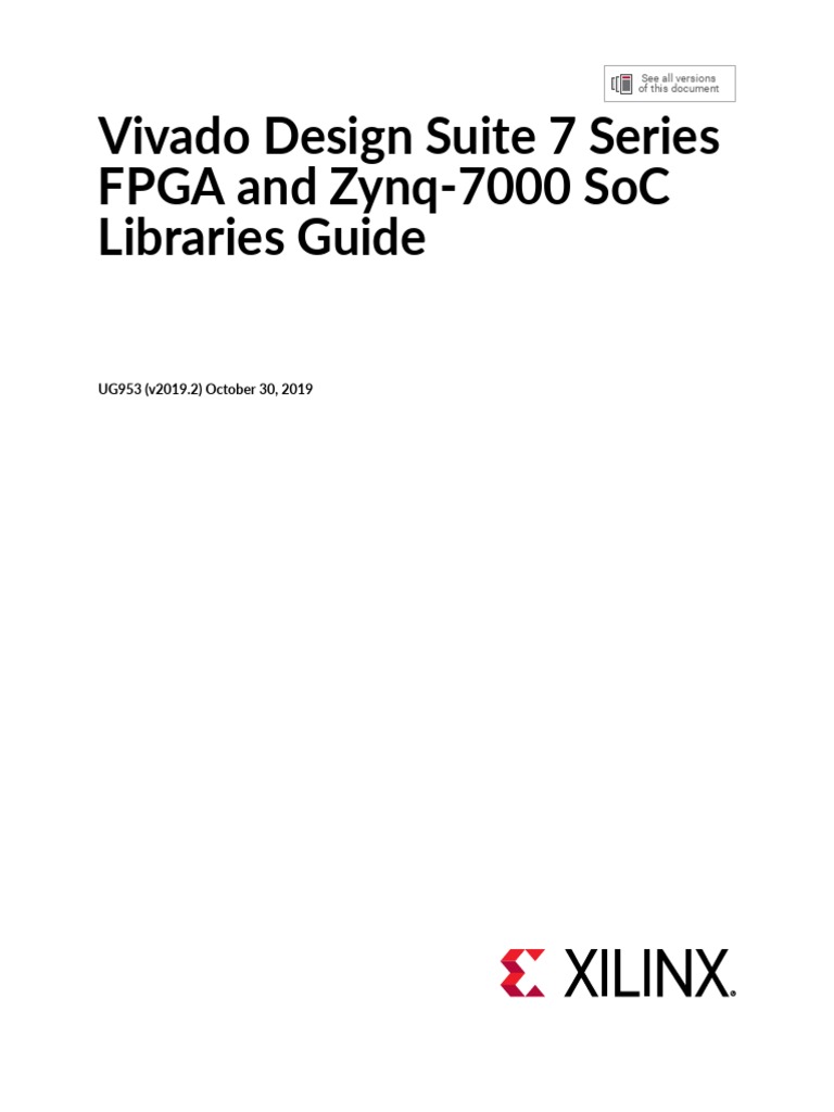 Ug953 Vivado 7series Libraries PDF | PDF | Field Programmable Gate Array | Software Engineering
